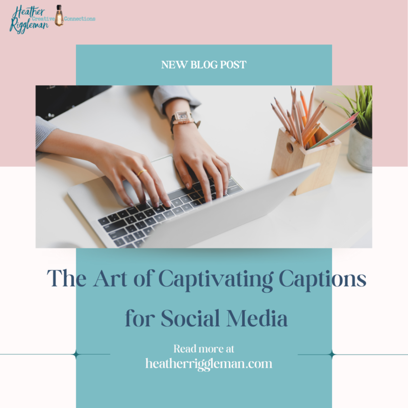 Boost Your Social Media Engagement: How To Write Captivating Captions ...